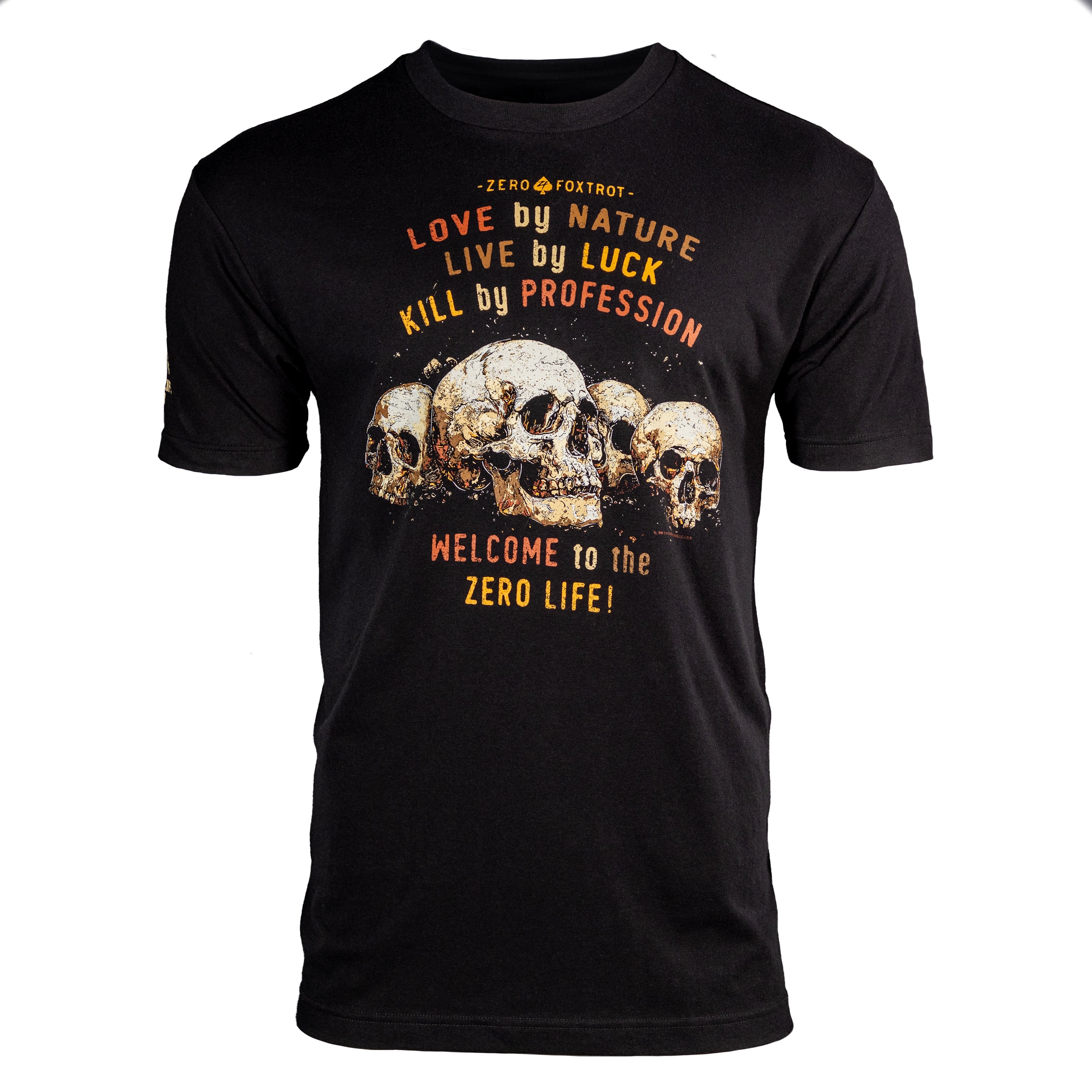 Live by Luck Tee –ZERO FOXTROT