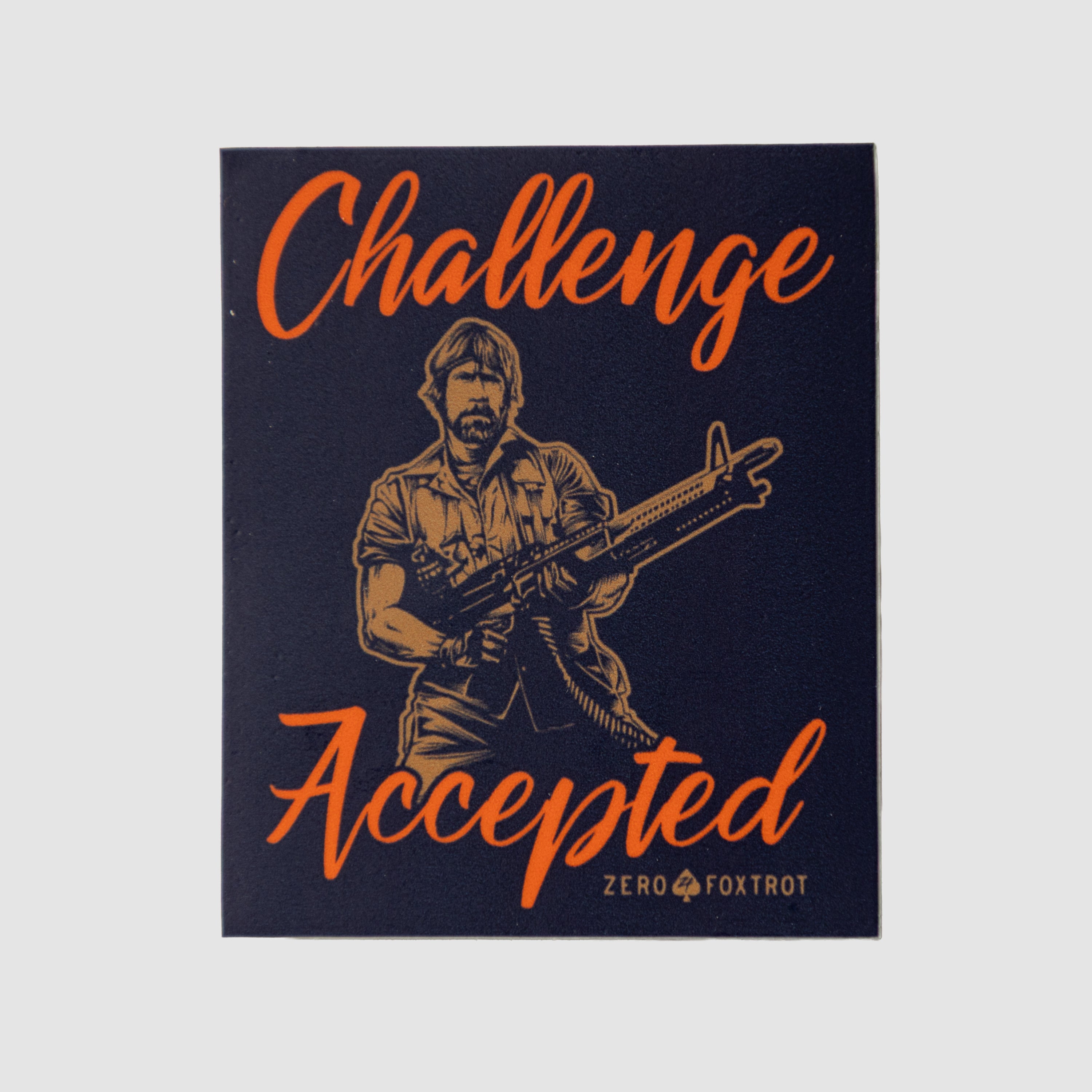 Challenge Accepted Sticker –ZERO FOXTROT