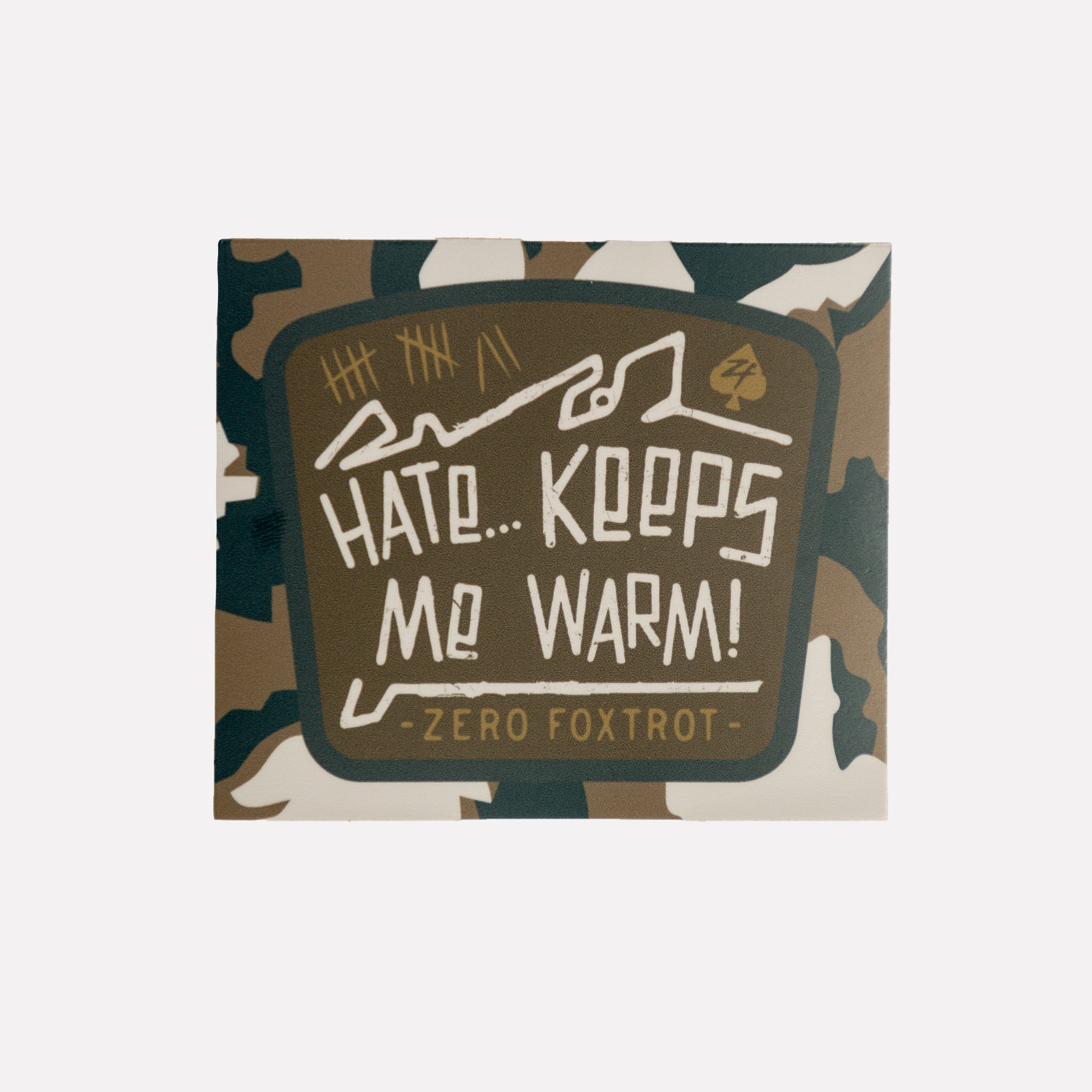 It Keeps Me Warm Sticker –ZERO FOXTROT
